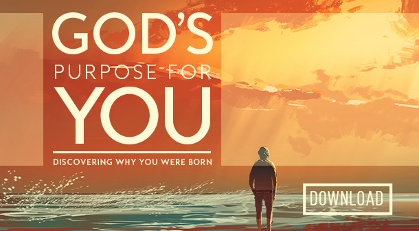 God's Purpose for You - Discovering Why You Were Born Booklet